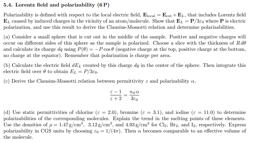 Solved 5.4. Lorentz field and polarizability ( 6P) | Chegg.com