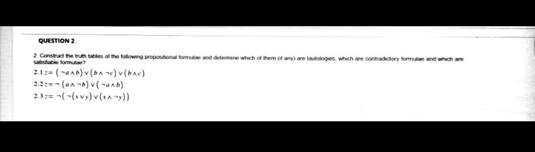 Solved 2. Construct the truth tables of the followng | Chegg.com