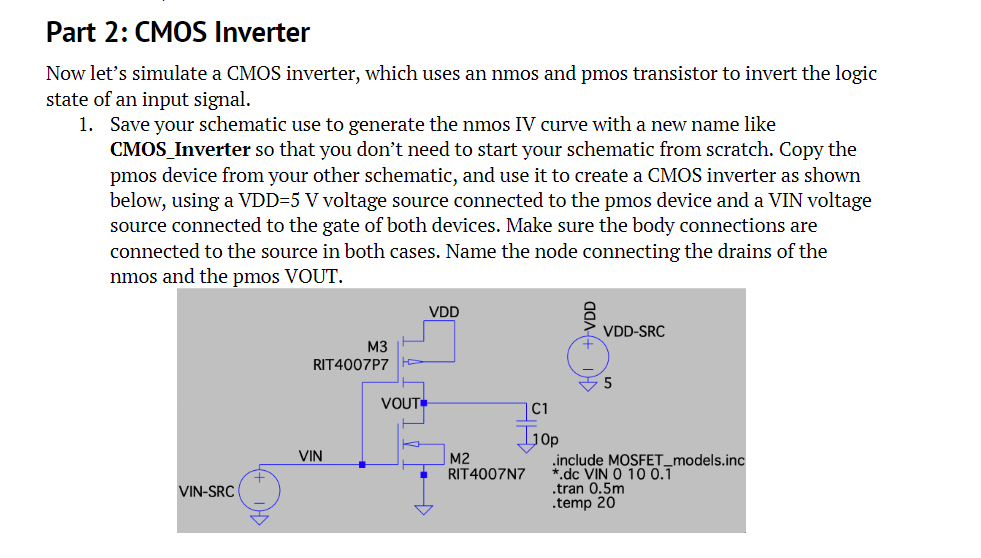 Solved Part 2: CMOS Inverter Now let's simulate a CMOS | Chegg.com