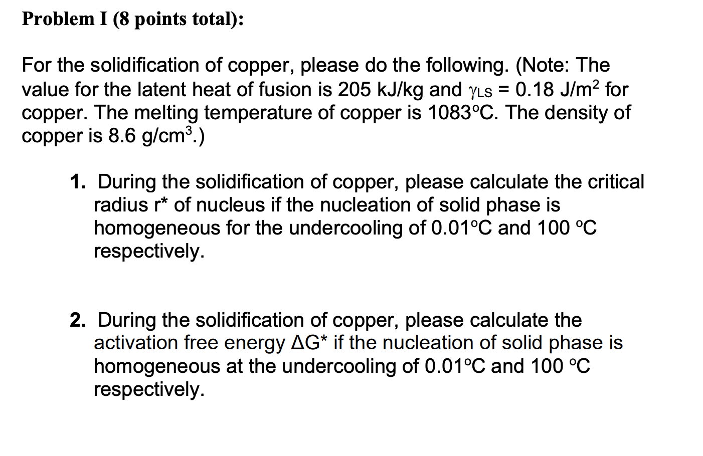Solved Problem I (8 points total): For the solidification of | Chegg.com