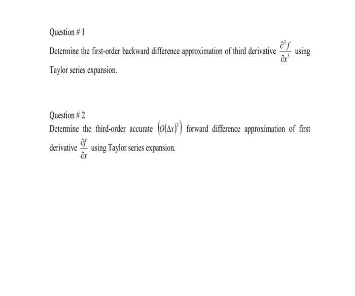 Solved Question # 1 Determine the first-order backward | Chegg.com