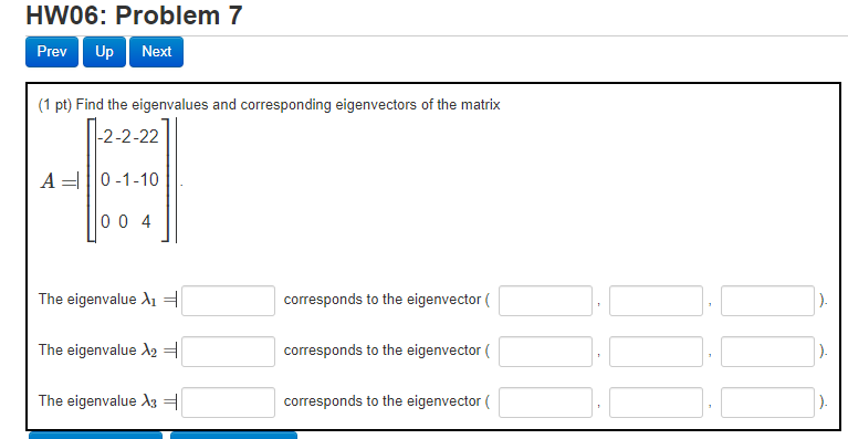 Solved HW06: Problem 7 Prev Up Next (1 pt) Find the | Chegg.com