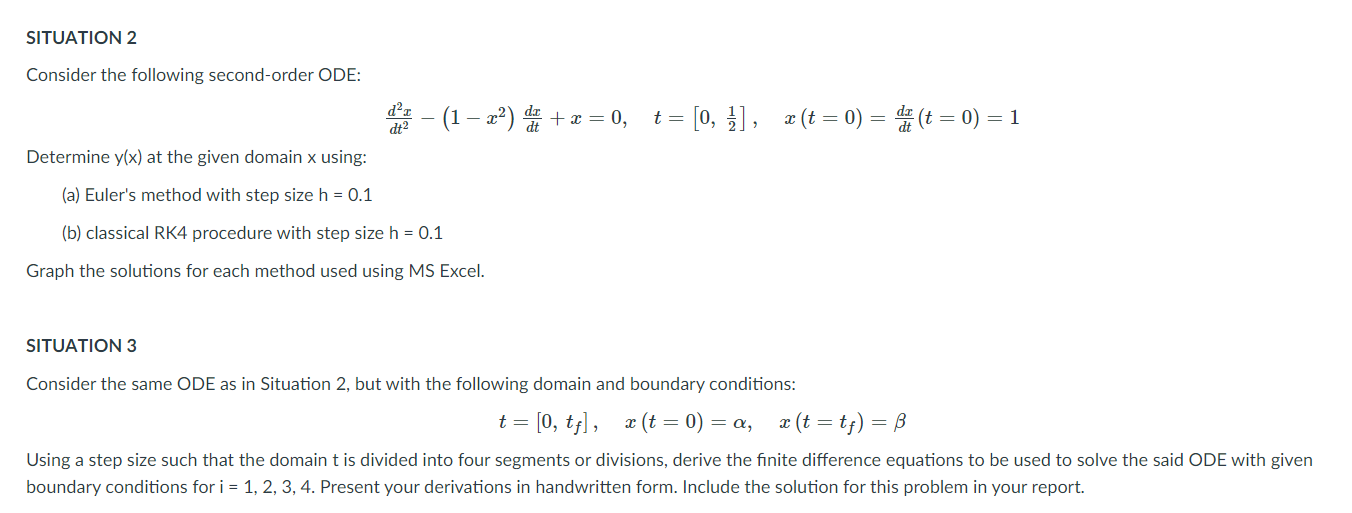 Solved SITUATION 2 Consider the following second-order ODE: | Chegg.com