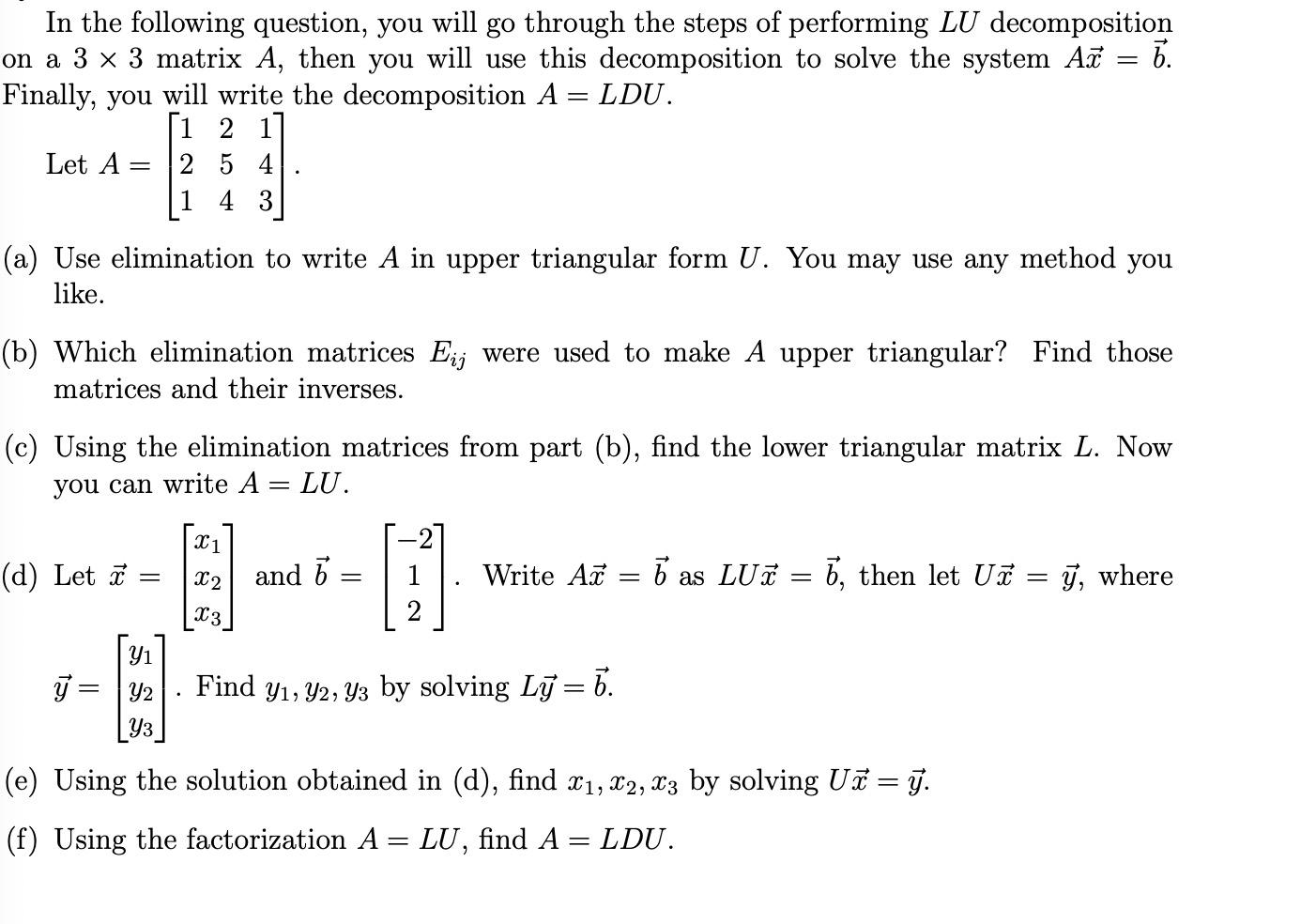 Solved In the following question, you will go through the | Chegg.com