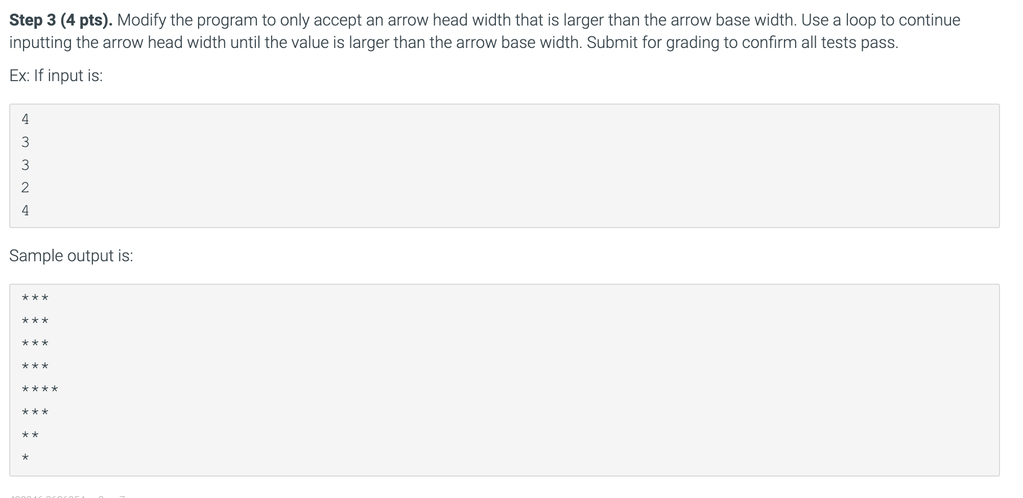 Solved Step 1 (3 pts). Input the arrow base height (int) and | Chegg.com