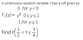Solved A continuous random variable Yhas a cdf given by O | Chegg.com
