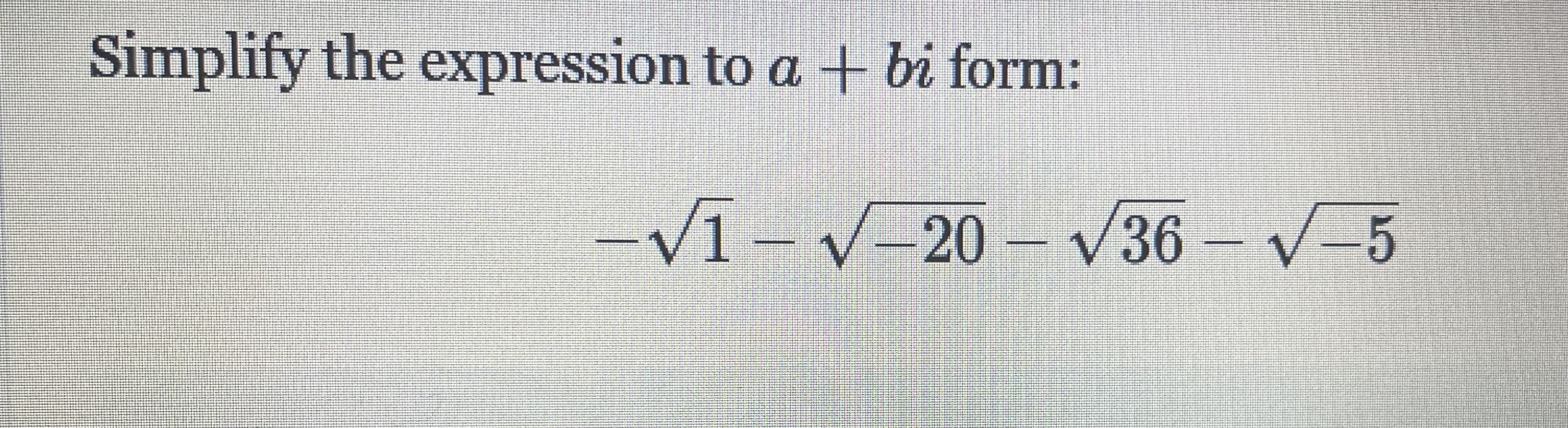 Solved )Simplify the expression to a+bi | Chegg.com