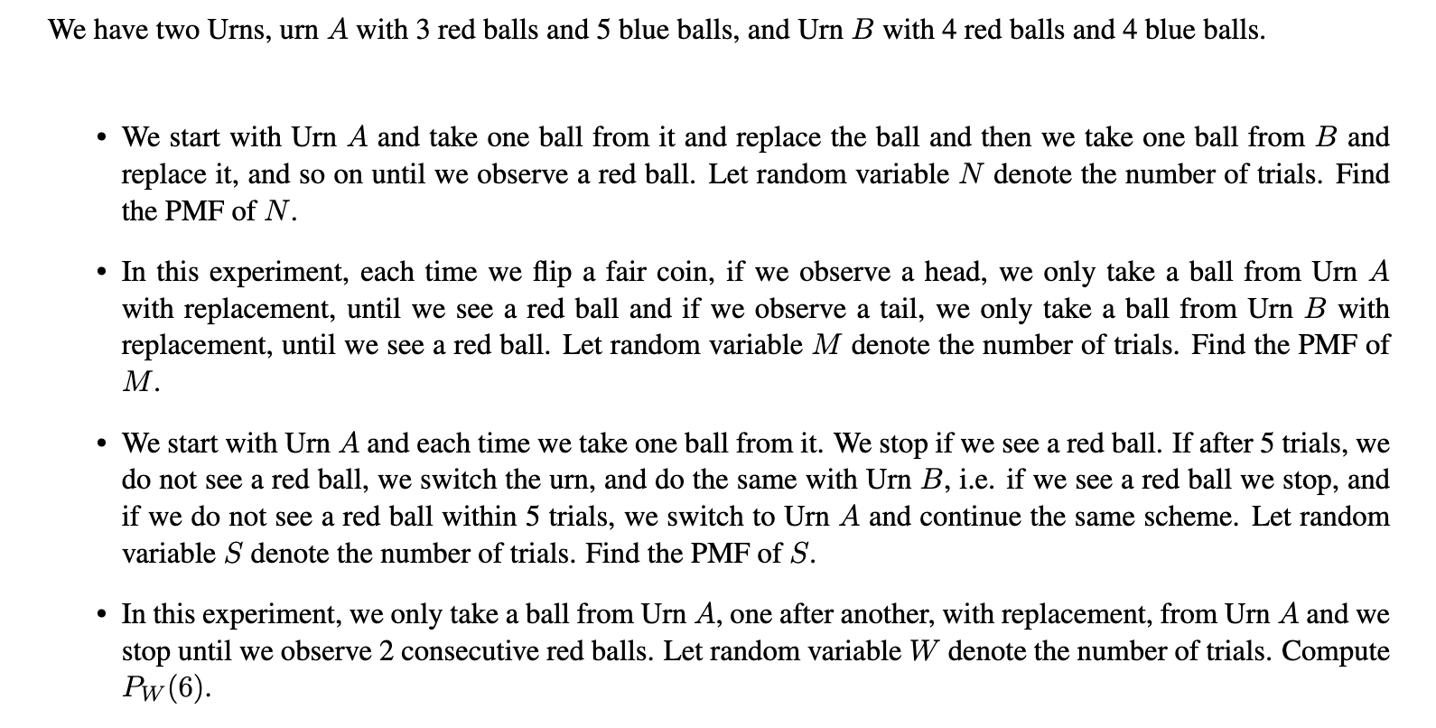 Solved Ne have two Urns, urn A with 3 red balls and 5 blue | Chegg.com