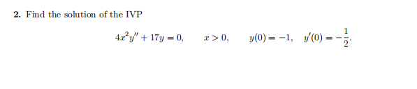 Solved 2. Find the solution of the IVP | Chegg.com
