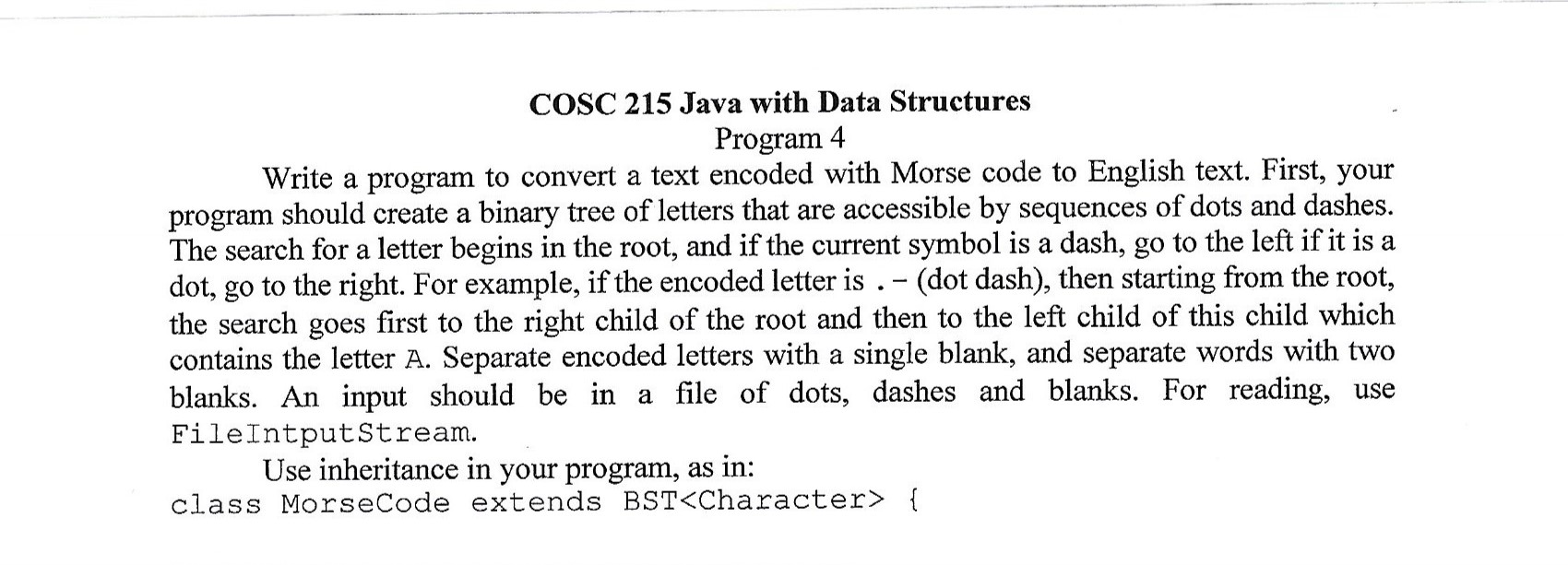 COSC 215 Java with Data Structures Program 4 Write a | Chegg.com