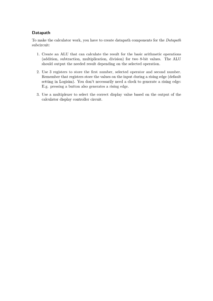 Solved Datapath To make the calculator work, you have to | Chegg.com