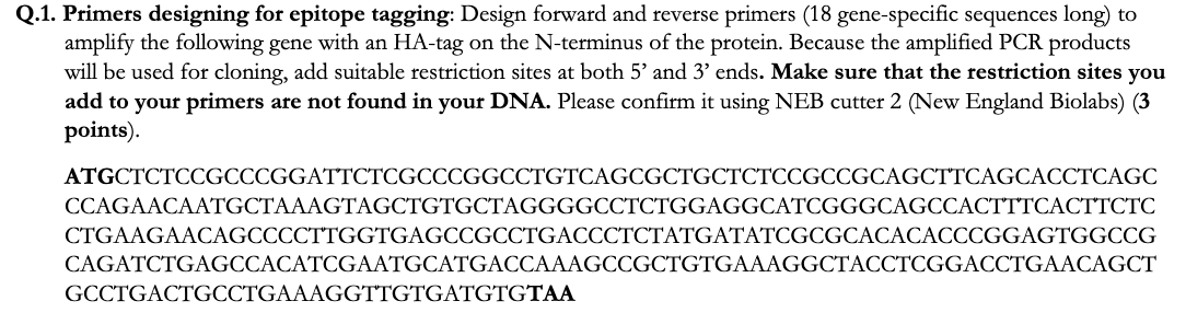 Solved Q.1. Primers designing for epitope tagging: Design | Chegg.com