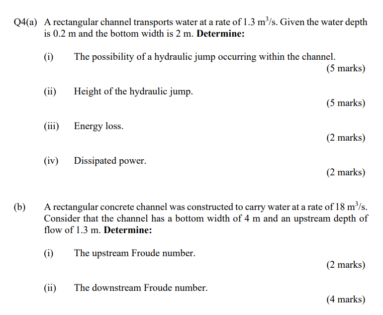 Solved Q4(a) A rectangular channel transports water at a | Chegg.com