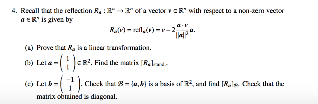 Solved 4. Recall that the reflection Ra·R" → R" of a vector | Chegg.com