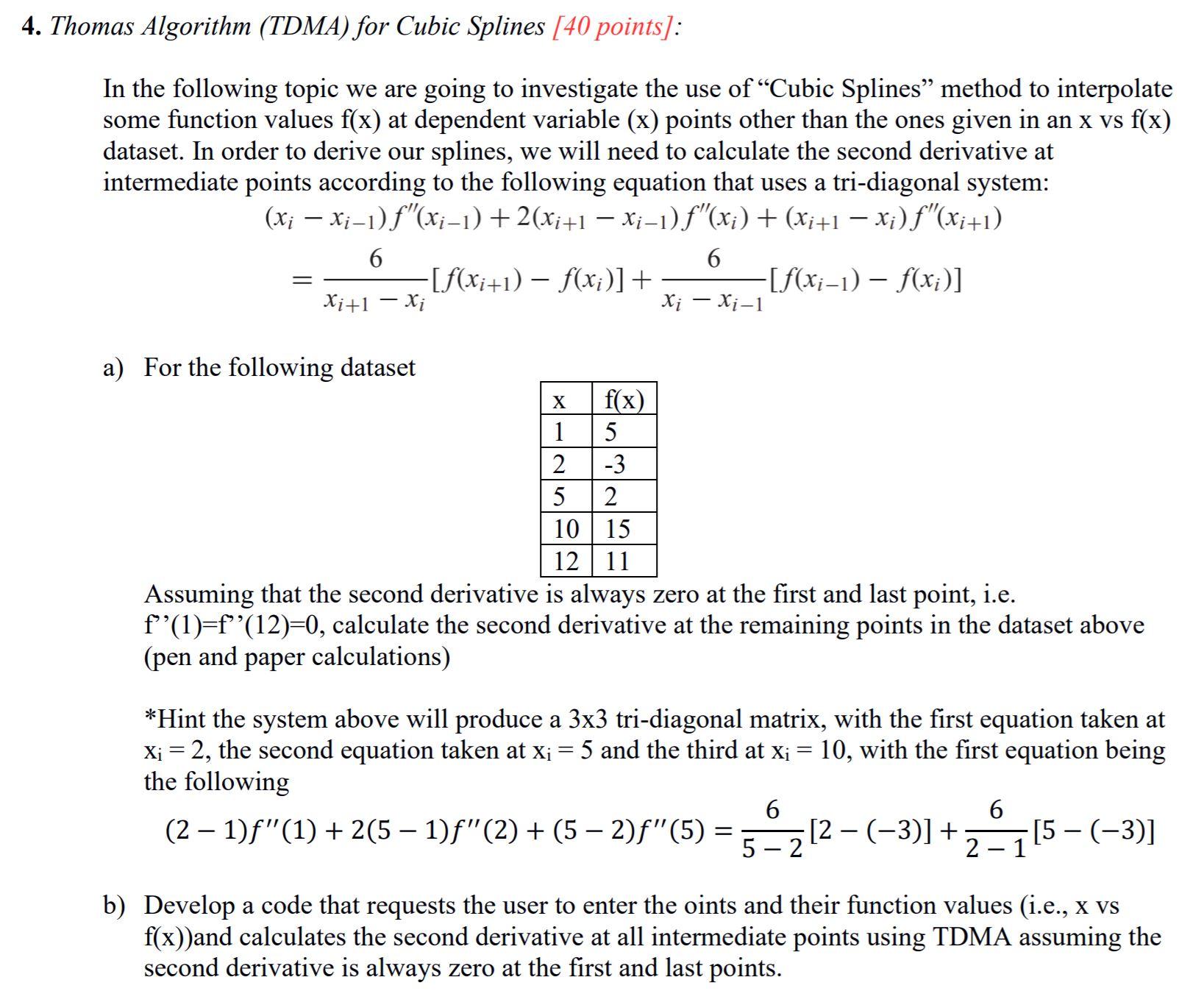 4. Thomas Algorithm (TDMA) for Cubic Splines (40 | Chegg.com