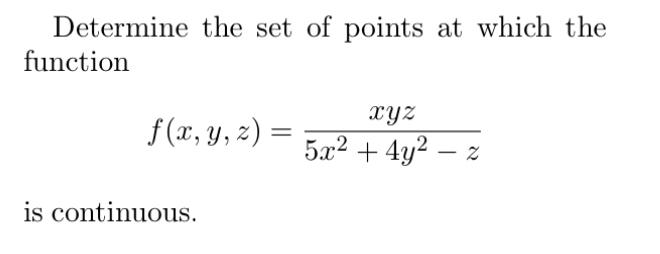 Solved Determine the set of points at which the function | Chegg.com
