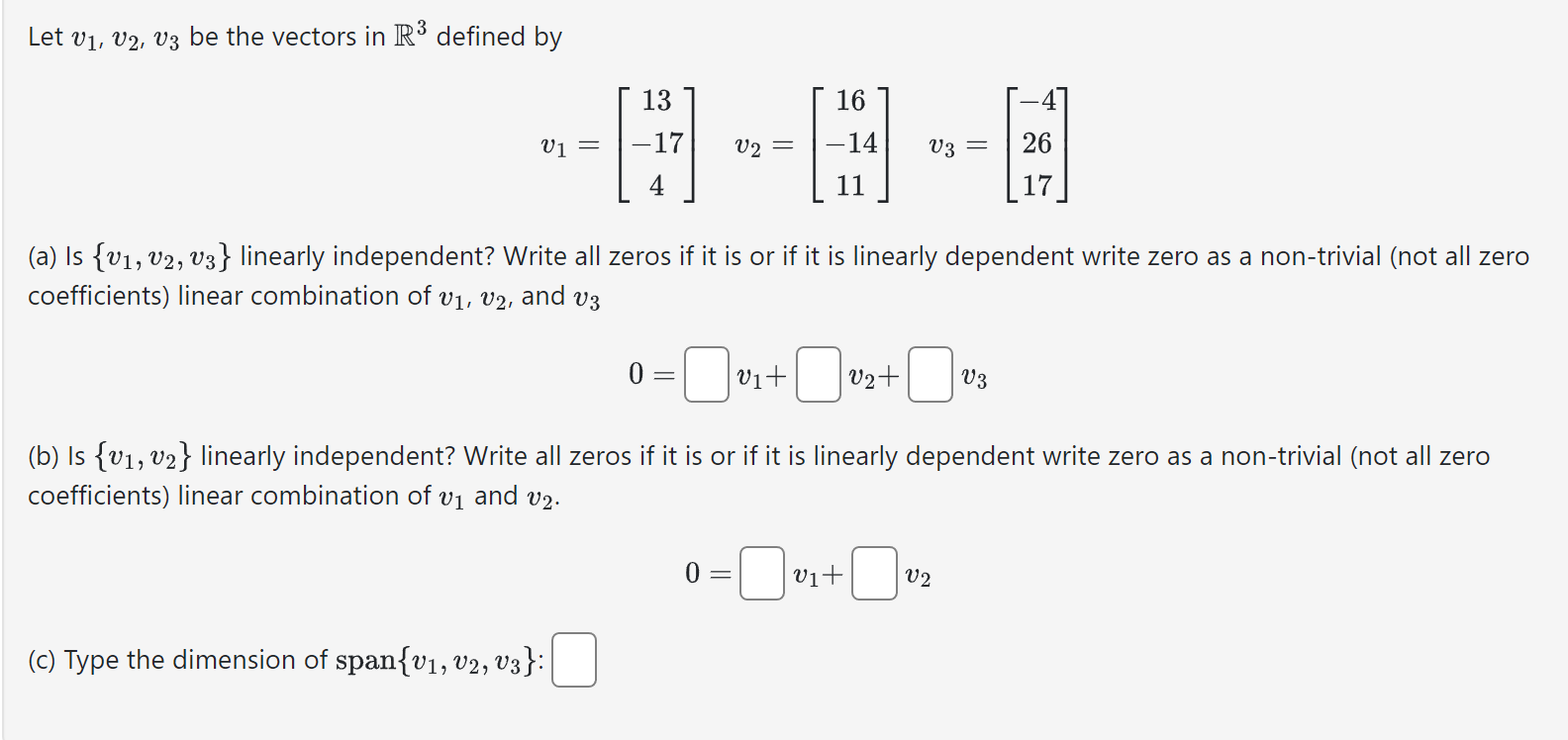Solved Let v1,v2,v3 be the vectors in R3 defined by | Chegg.com