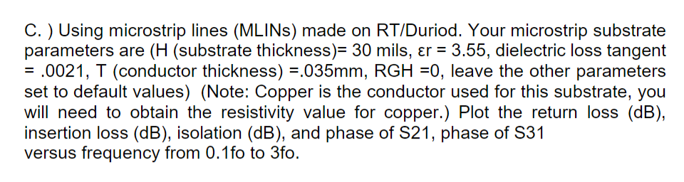 Problem 2(AS) A.) Design a 3 dB Wilkinson Power | Chegg.com