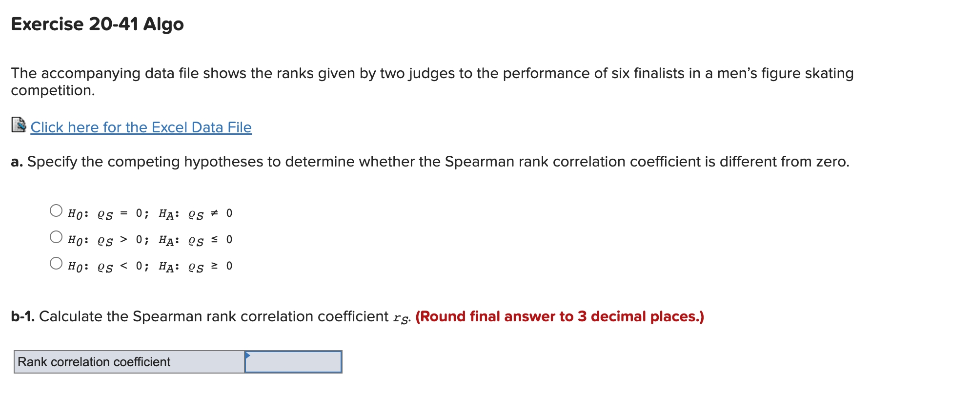 Solved Exercise 20-41 Algo The accompanying data file shows | Chegg.com