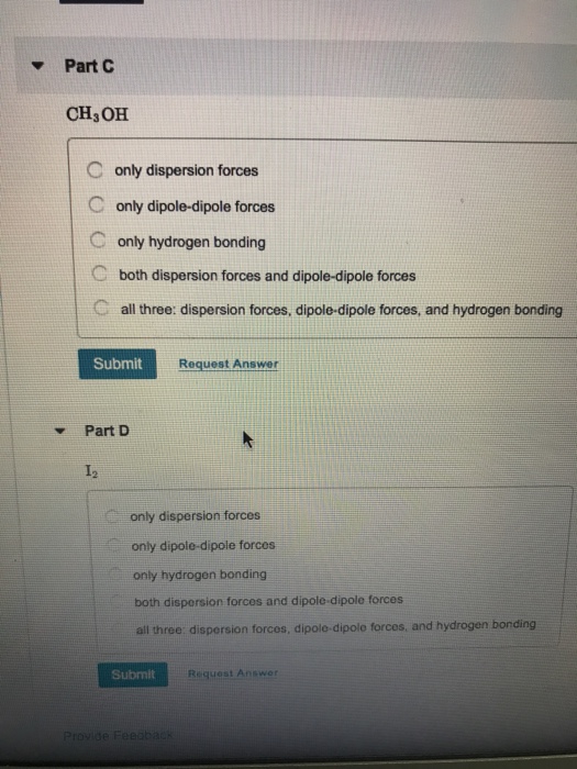 Solved Part C CH3OH C only dispersion forces C only | Chegg.com