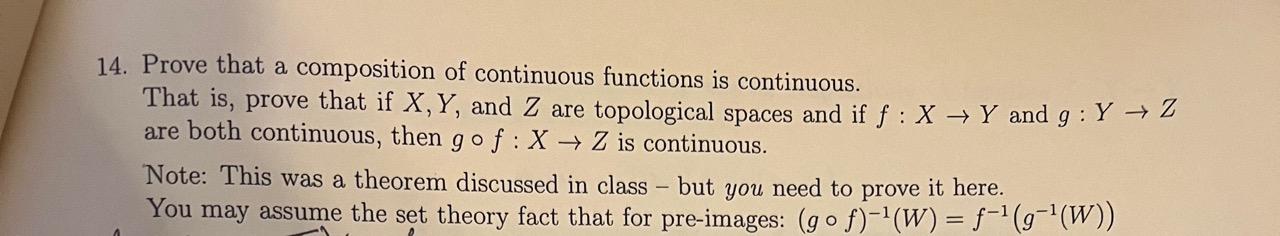 Solved 4. Prove that a composition of continuous functions | Chegg.com