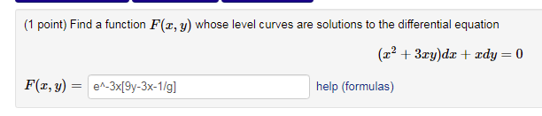 Solved (1 point) Find a function F(x, y) whose level curves | Chegg.com