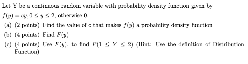 Solved a = Let Y be a continuous random variable with | Chegg.com