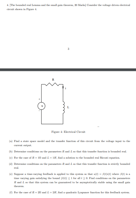 Solved 4. The bounded real Lemma and the small gain theorem, | Chegg.com