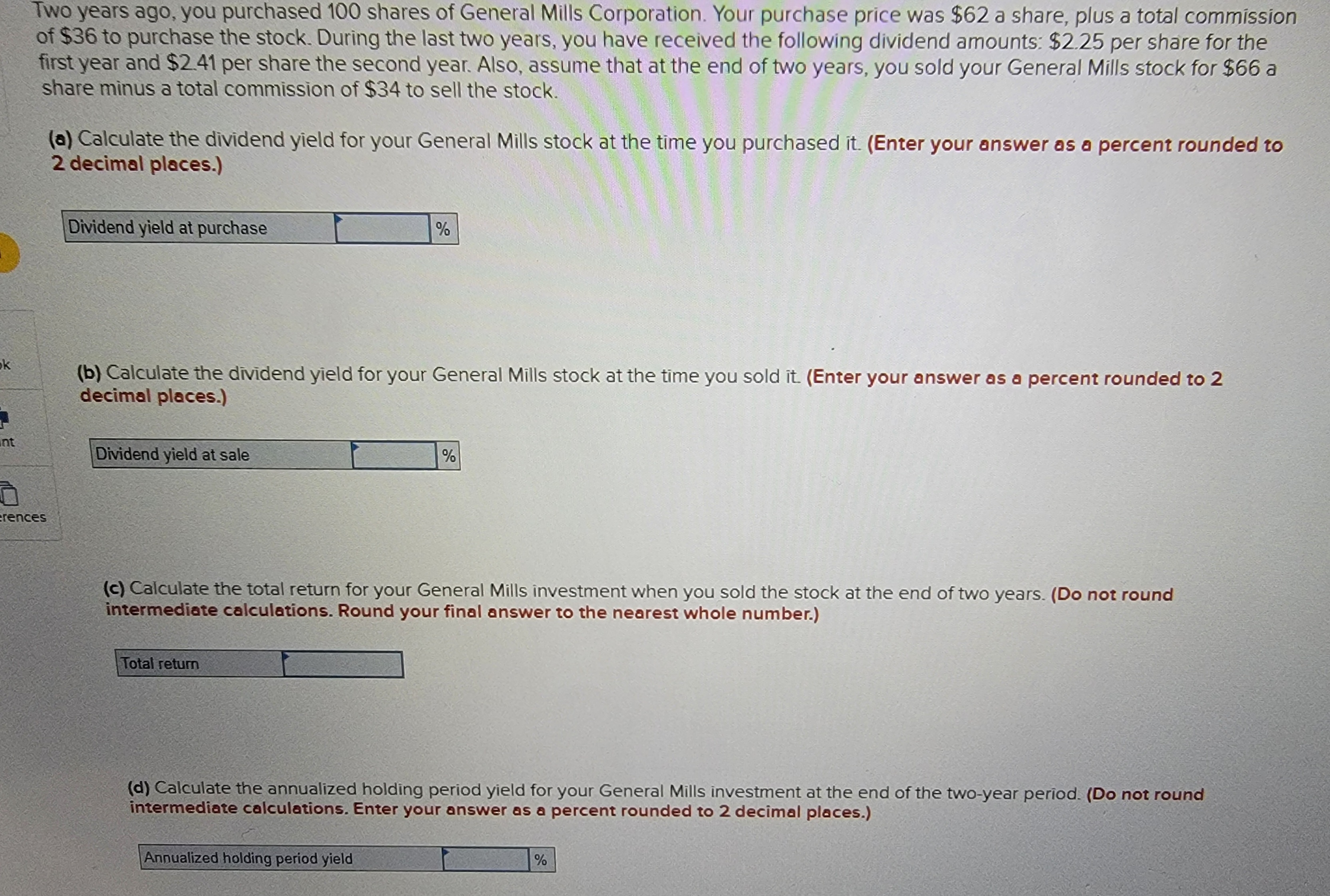 Solved Two years ago, you purchased 100 shares of General | Chegg.com