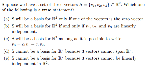 Solved Suppose we have a set of three vectors | Chegg.com
