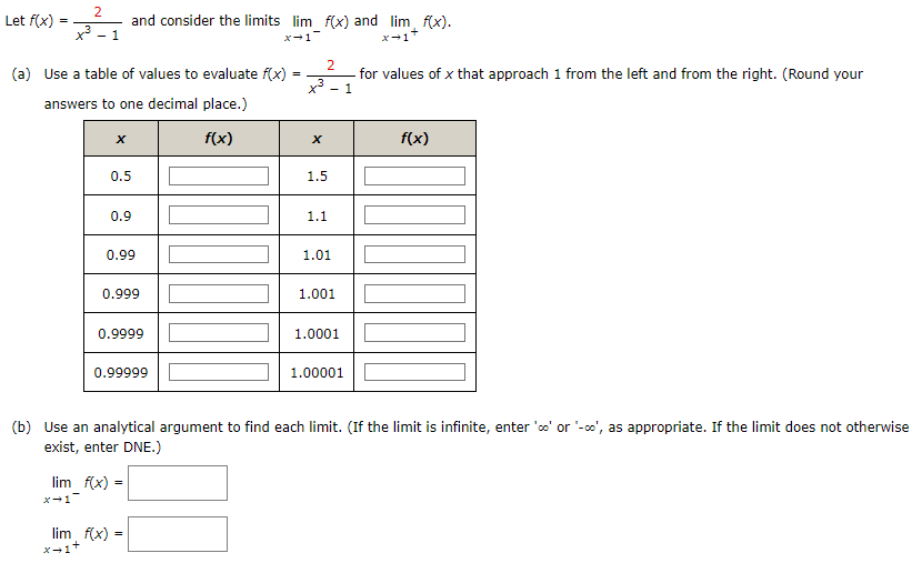 Solved Let f(x)=2x3-1 ﻿and consider the limits limx→1-f(x) | Chegg.com