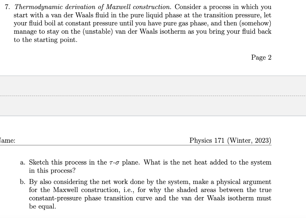 Solved Thermodynamic derivation of Maxwell construction. | Chegg.com