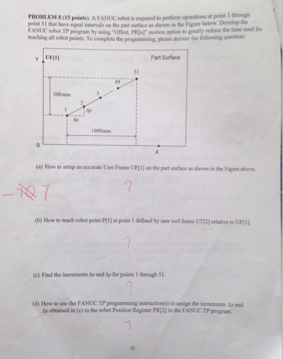 A FANUC robot is required to perform operations at | Chegg.com