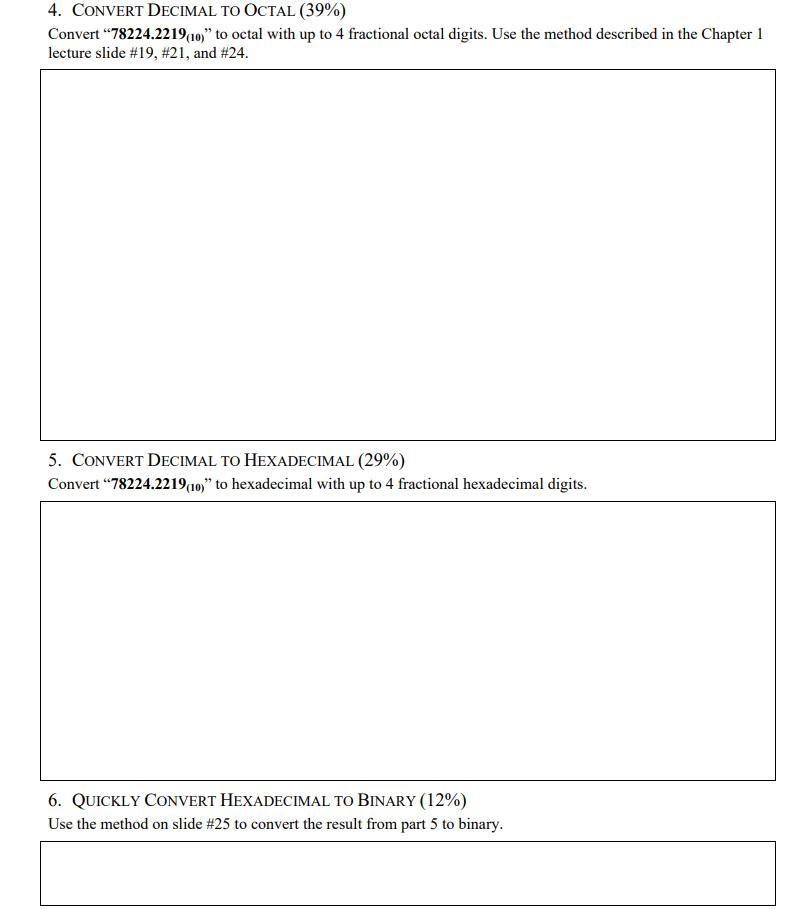 Solved 4. ConVert DECIMAL To Octal (39\%) lecture slide | Chegg.com
