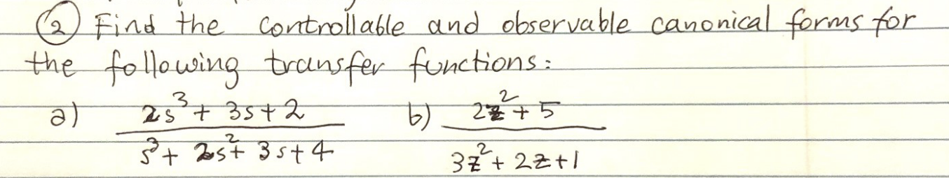 Solved (2) Find the controllable and observable canonical | Chegg.com