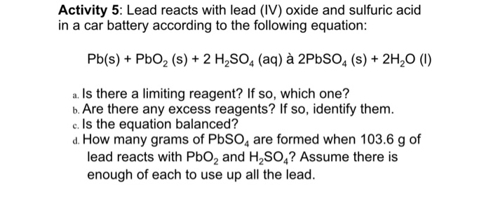 Solved Activity 5: Lead reacts with lead (IV) oxide and | Chegg.com