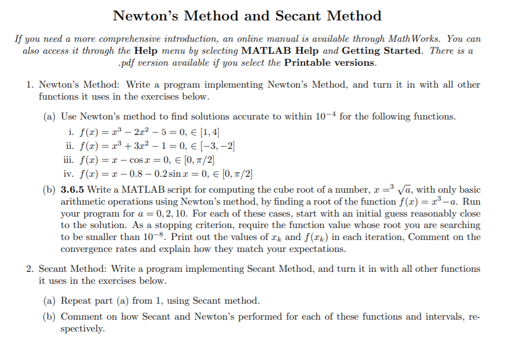 Newton's Method and Secant Method If you need a more | Chegg.com