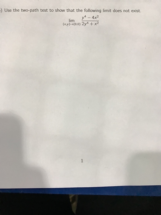 Solved Use the two-path test to show that the following | Chegg.com