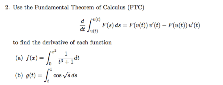Solved 2. Use the Fundamental Theorem of Calculus (FTC) | Chegg.com
