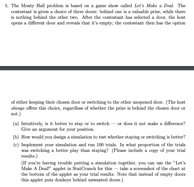 Solved The Monty Hall problem is based on a game show called | Chegg.com