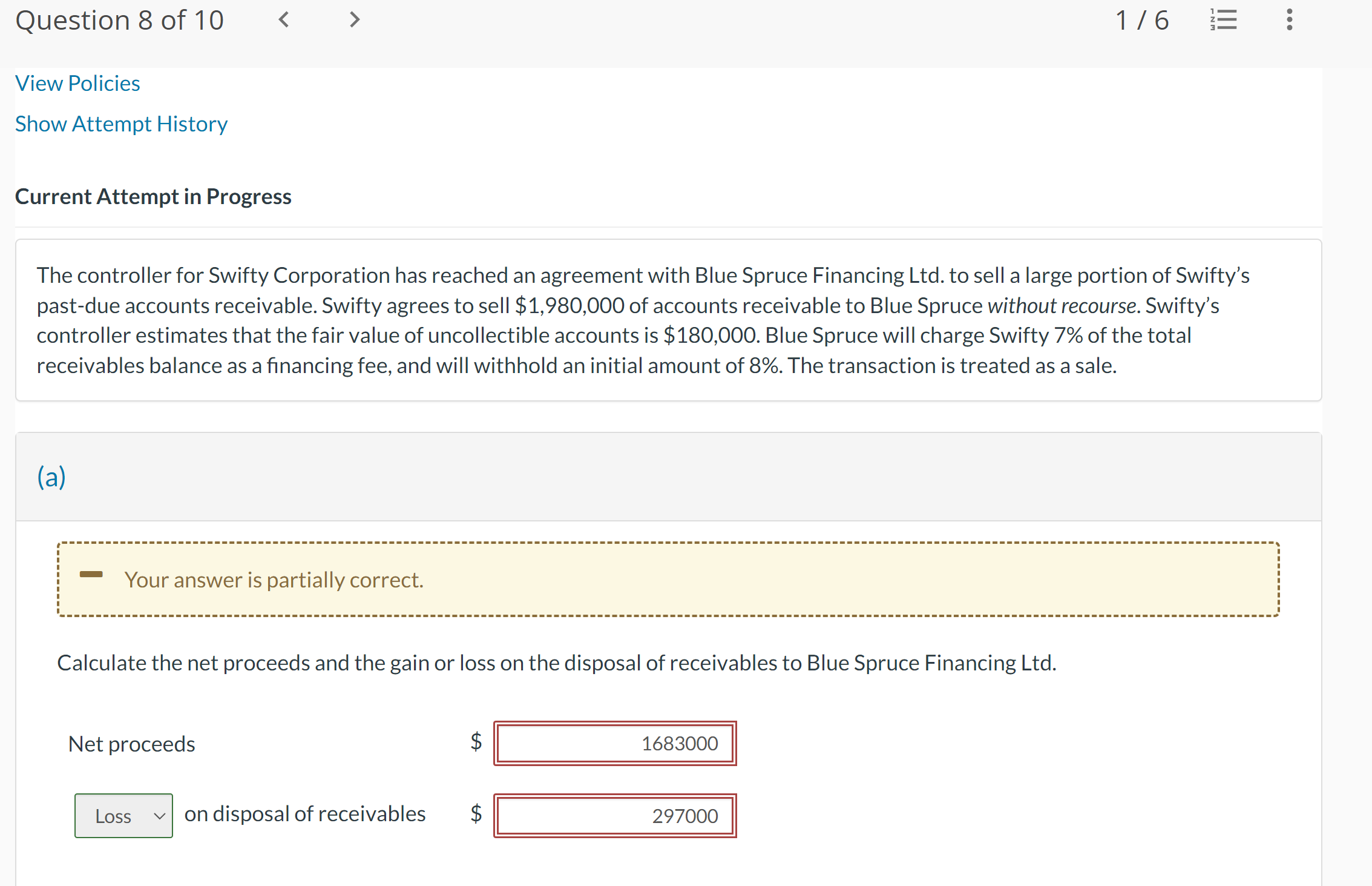 Solved Question 8 ﻿of 10View PoliciesShow Attempt | Chegg.com