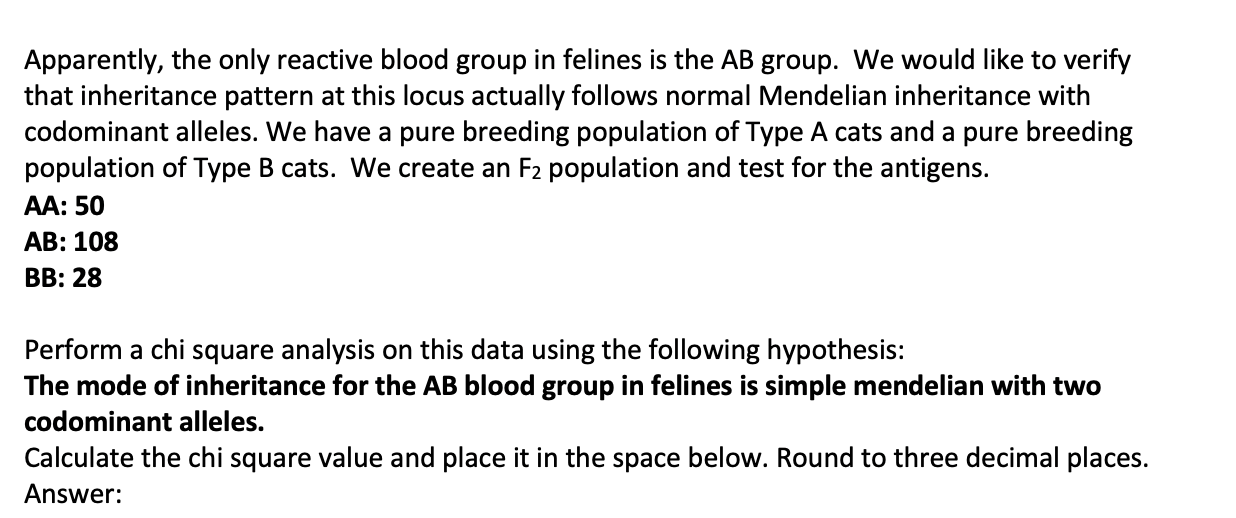 Solved Apparently, the only reactive blood group in felines | Chegg.com Solved Apparently, the only reactive blood group in felines | Chegg.com