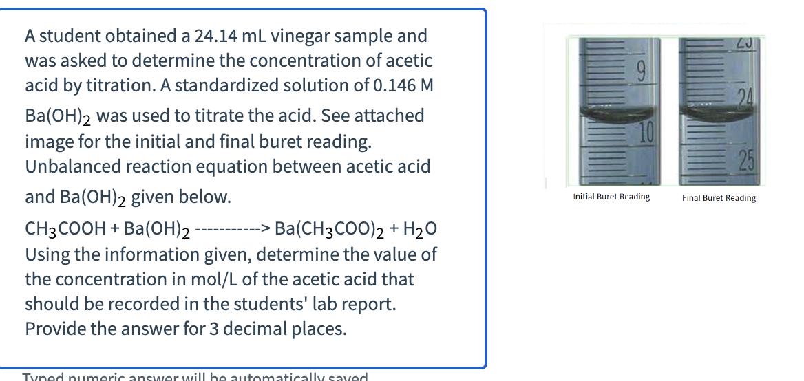 Solved A student obtained a 24.14 mL vinegar sample and was | Chegg.com