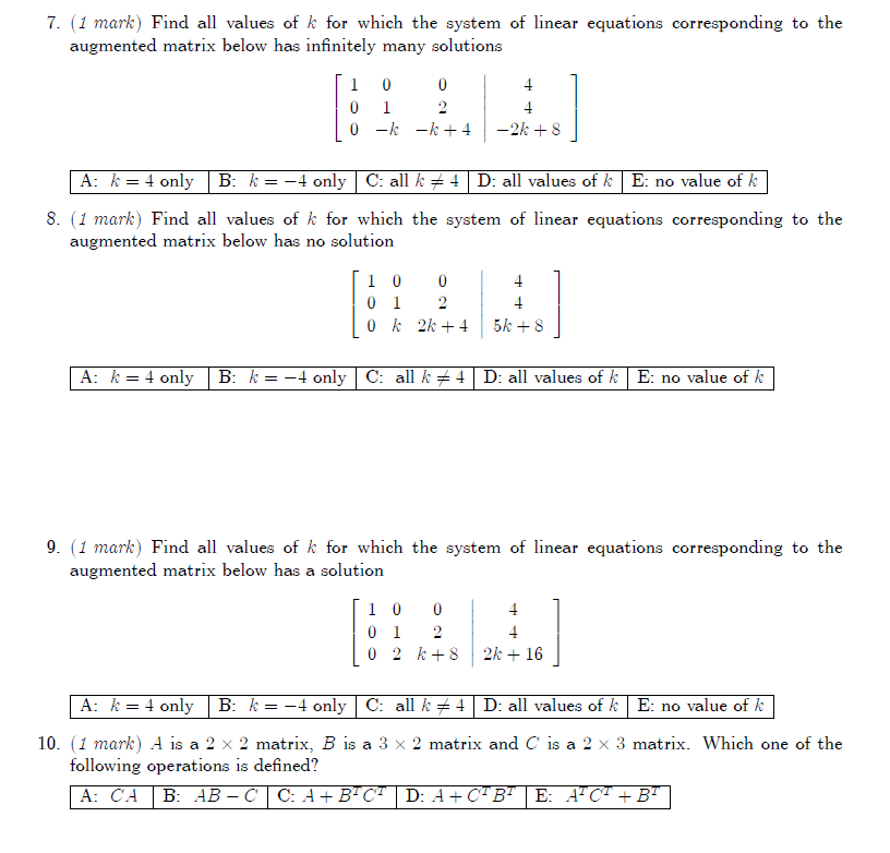 Solved 7. (1 mark) Find all values of k for which the system | Chegg.com