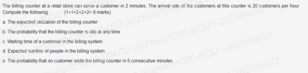 Solved The billing counter at a retail store can serve a | Chegg.com