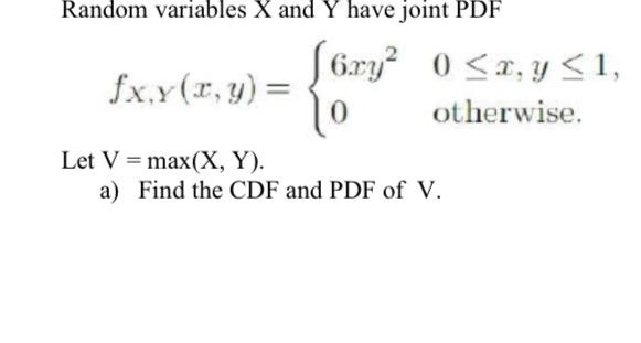 Solved Random variables X and Y have joint PDF | Chegg.com