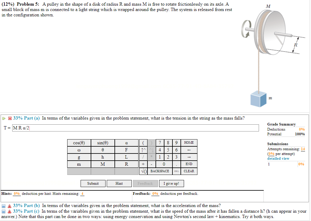 Solved (12\%) Problem 5: A pulley in the shape of a disk of | Chegg.com
