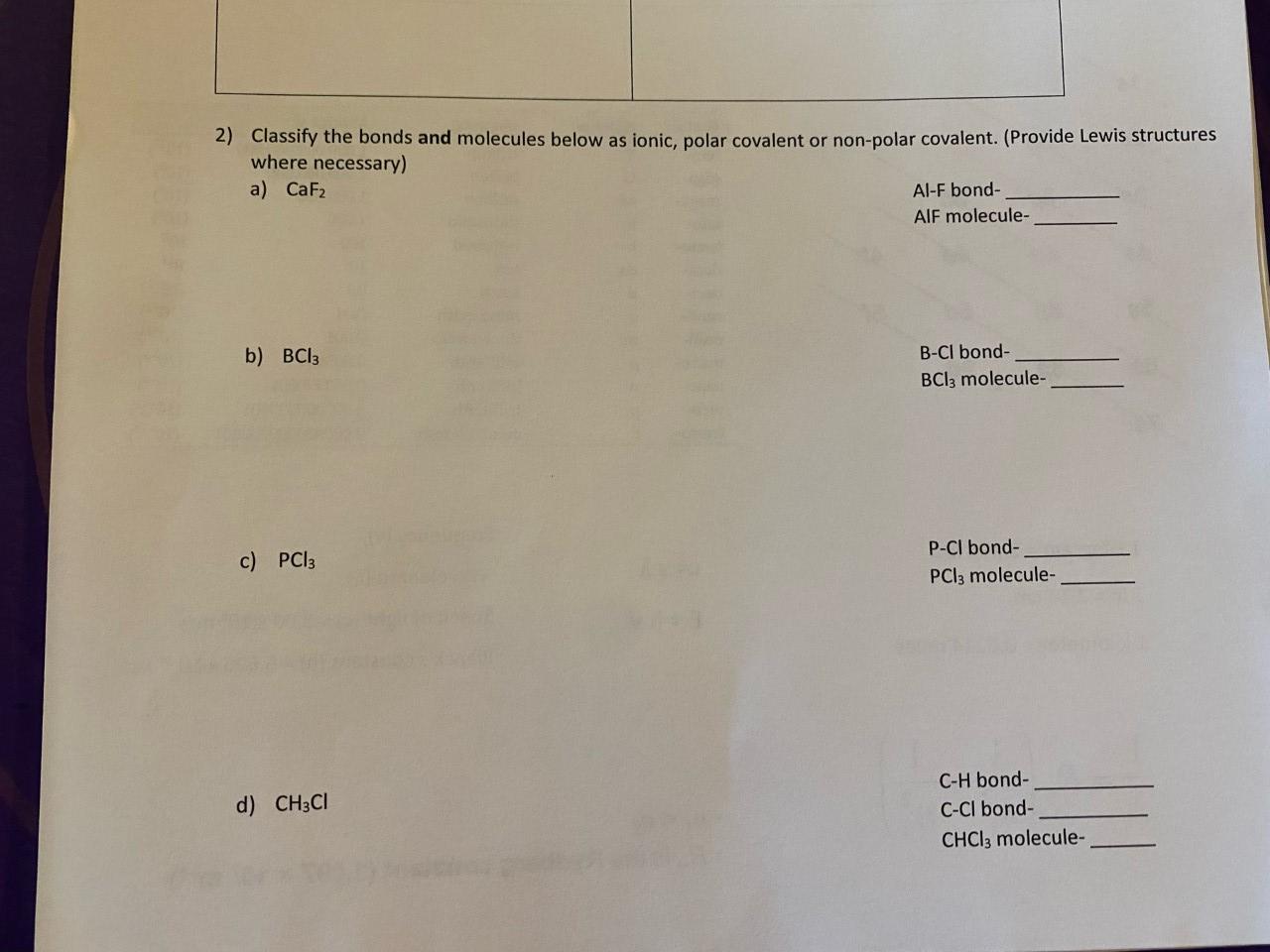 Solved 2) Classify the bonds and molecules below as ionic, | Chegg.com