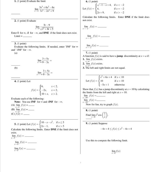 Solved 1. (1 point) Evaluate the limit 6. (l point) Let f(x) | Chegg.com