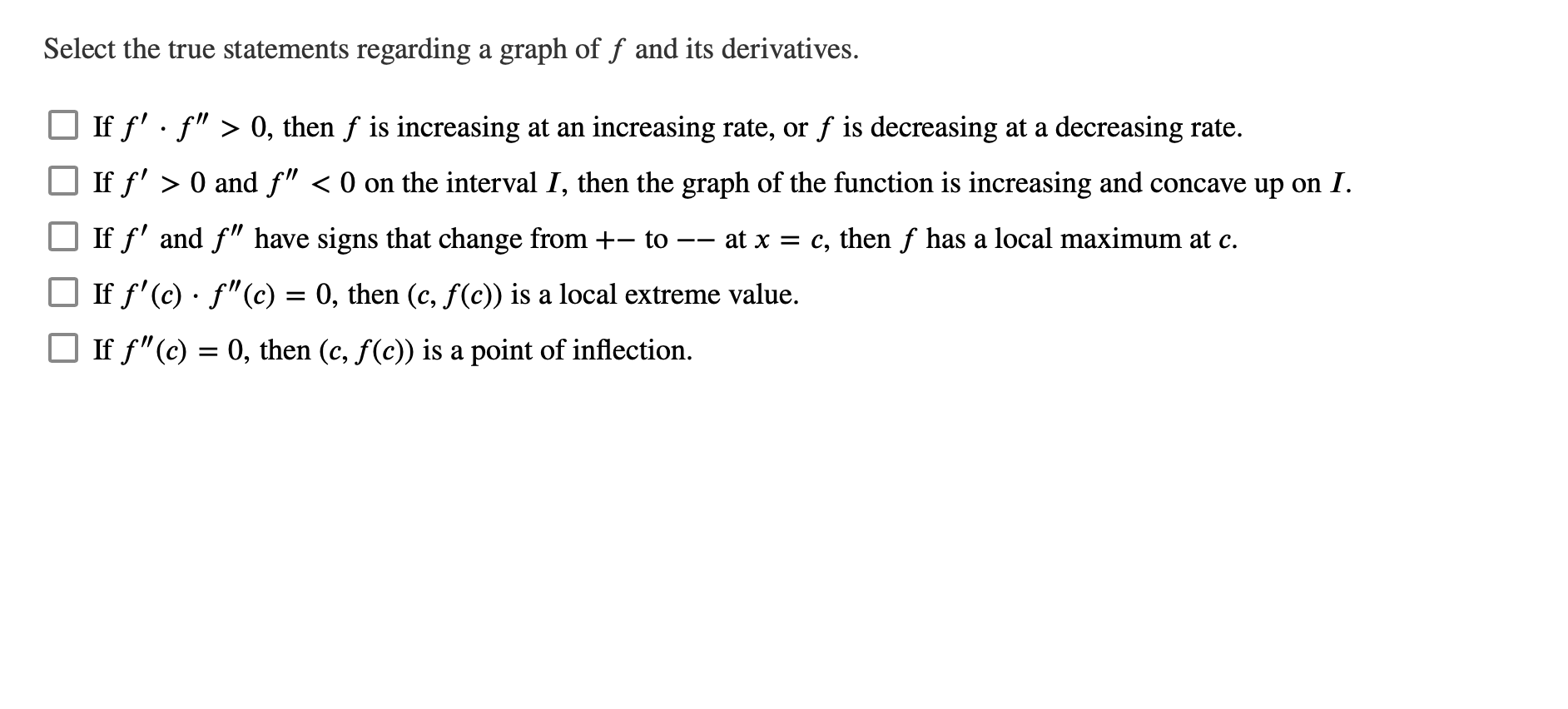 Solved Select the true statements regarding a graph of f and | Chegg.com
